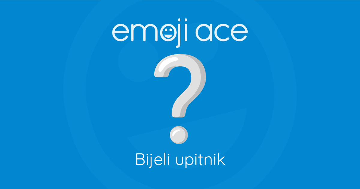 Emoji Bijeli upitnik: Značenje i detalji