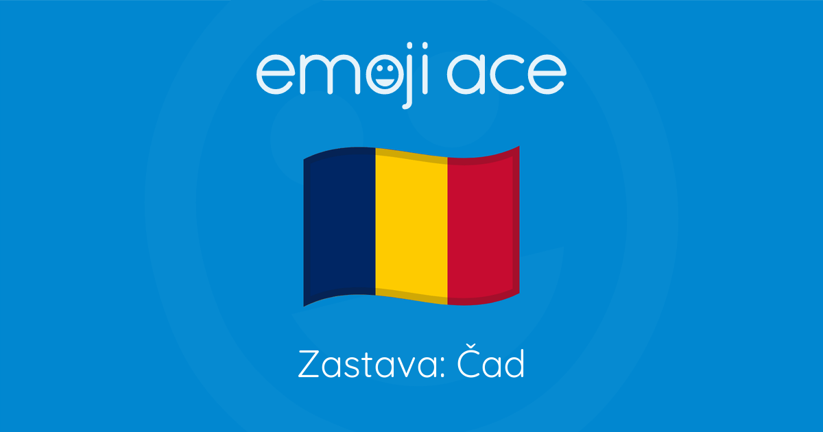 Zastava 🇹🇩 Čad Emoji
