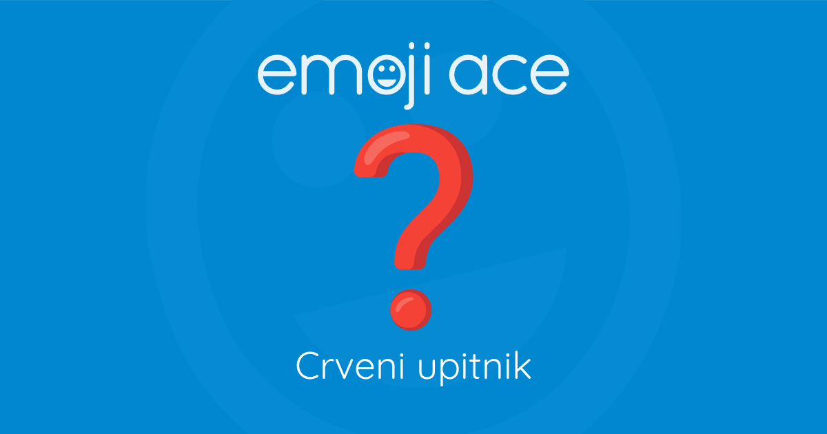 Emoji Crveni upitnik: Značenje i detalji