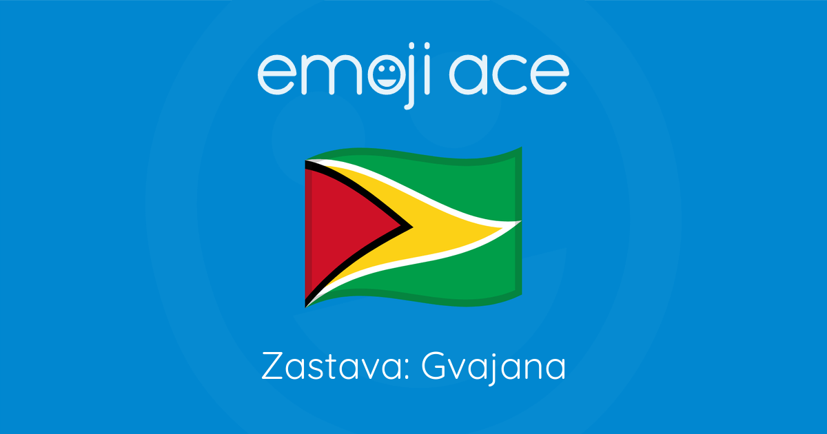 Zastava 🇬🇾 Gvajana Emoji
