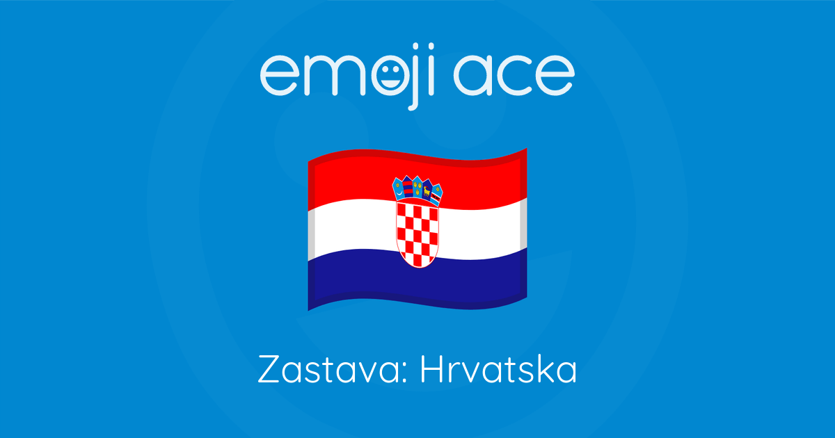 Zastava 🇭🇷 Hrvatska Emoji