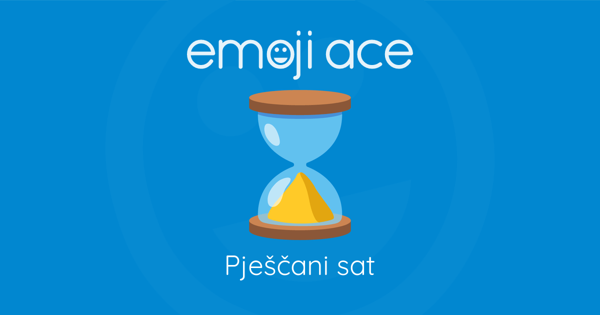 Emoji ⌛ Pješčani sat: Značenje i detalji