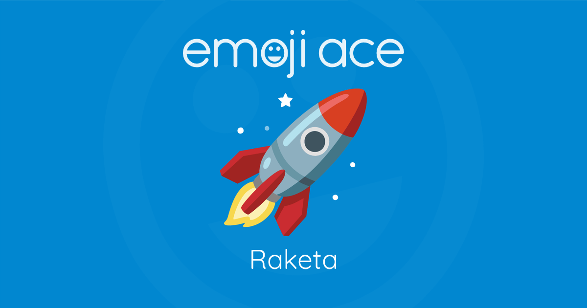 Emoji 🚀 Raketa: Značenje i detalji