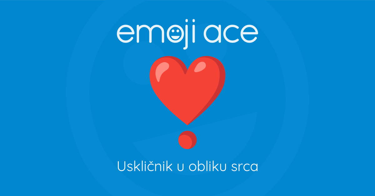 Emoji ️ Uskličnik u obliku srca: Značenje i detalji