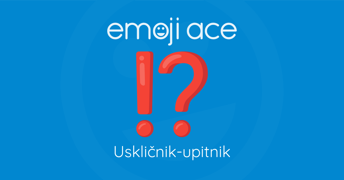 Emoji ⁉️ Uskličnik-upitnik: Značenje i detalji
