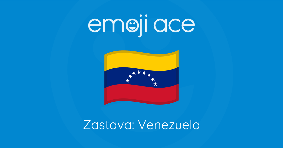 Zastava 🇻🇪 Venezuela Emoji