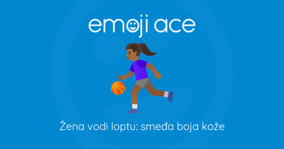 Emoji ⛹🏾‍♀️ Žena vodi loptu: smeđa boja kože: Značenje i detalji