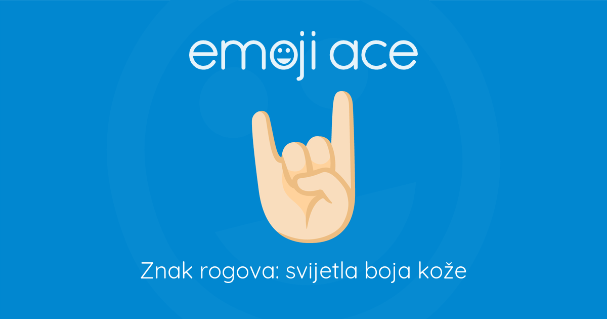 Emoji 🤘🏻 Znak rogova: svijetla boja kože: Značenje i detalji